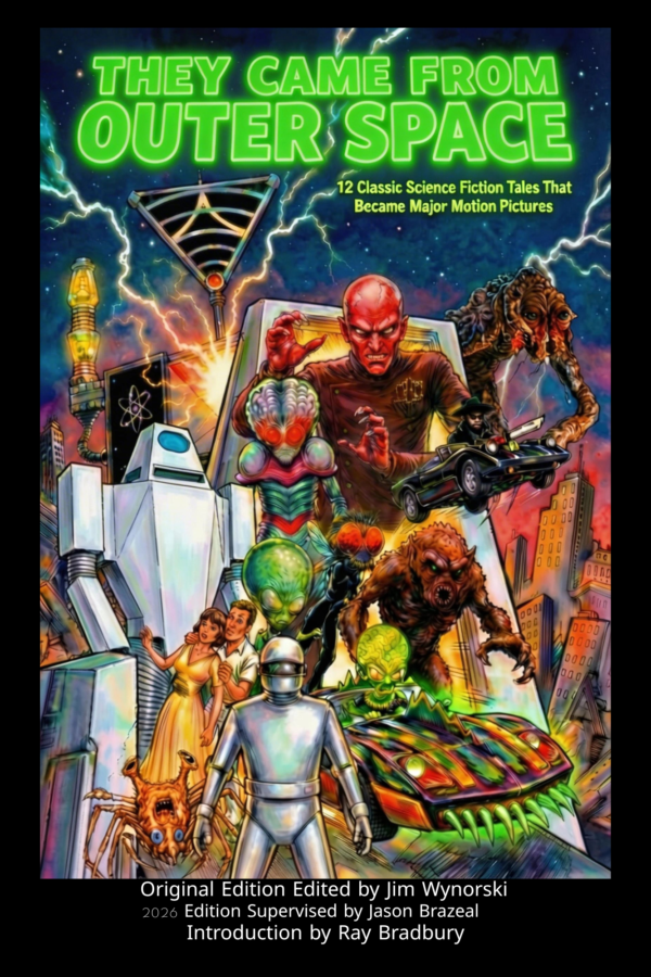 THEY CAME FROM OUTER SPACE 2026 Edition